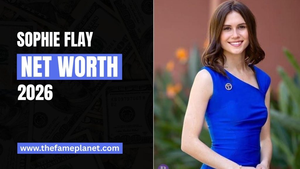 Sophie Flay Net Worth 2026 – What Bob Flay’s Daughter Really Earns